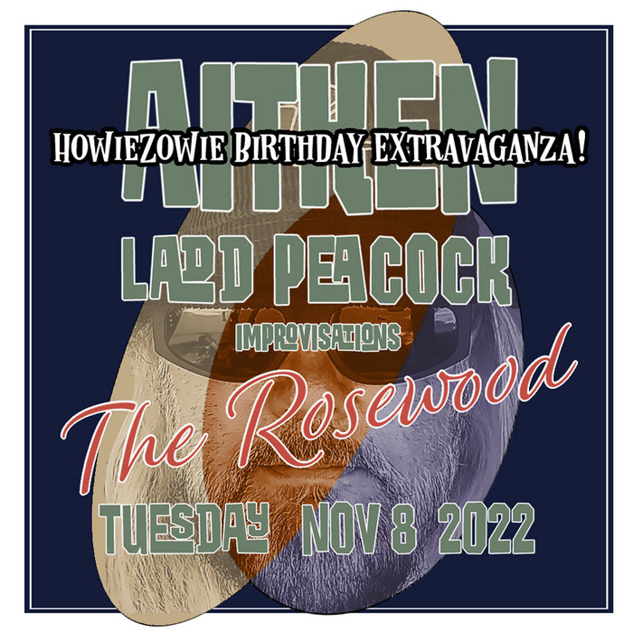 Aitken | Ladd | Peacock - 2022-11-08 The Rosewood Lounge, London, ON ...