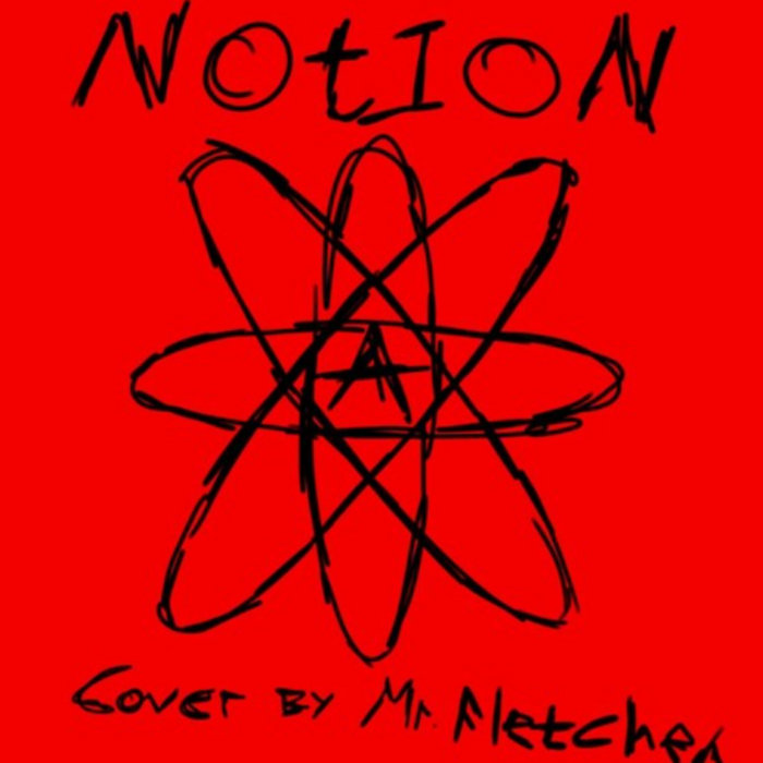 Notion [COVER] | MrFletcher