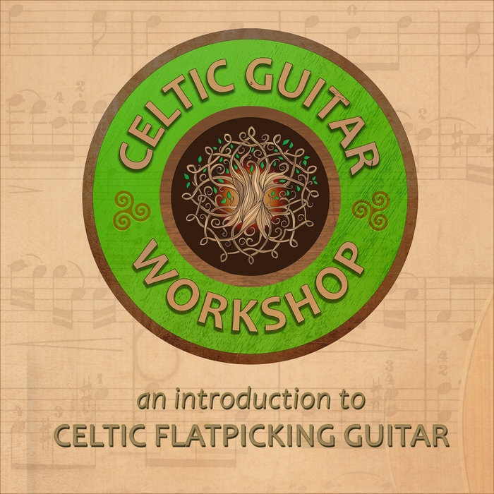 Celtic Flatpicking Guitar ~ 'Workshop Download' | Wilson Noble