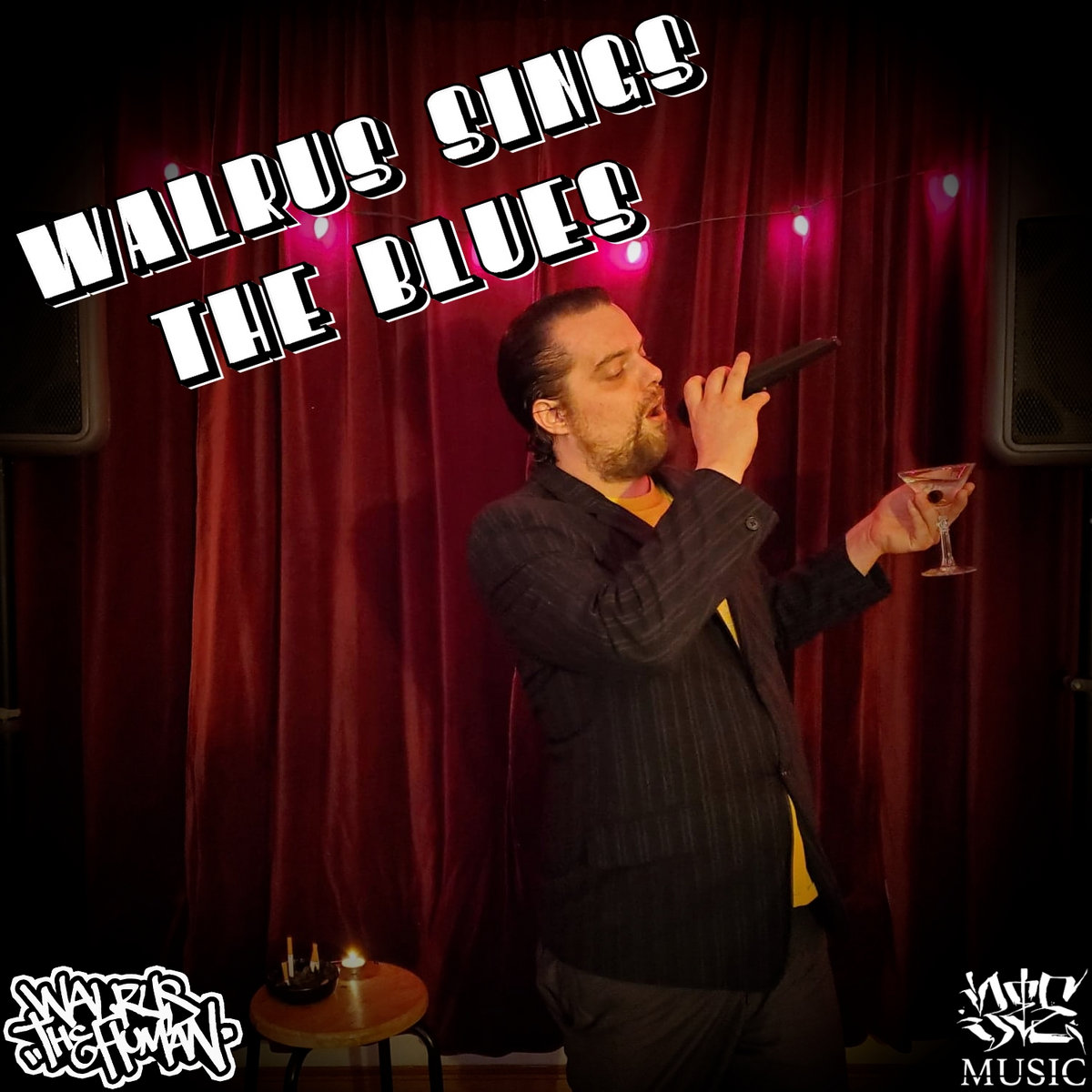 Walrus Sings The Blues Vol. 1 [Cover Album] | Walrus the Human | B&E Music