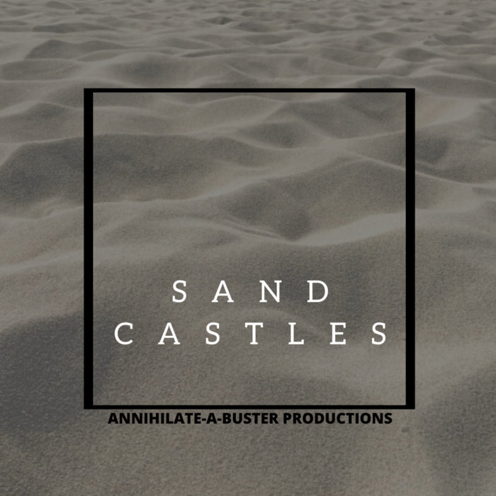 Sand Castles | Count Realz
