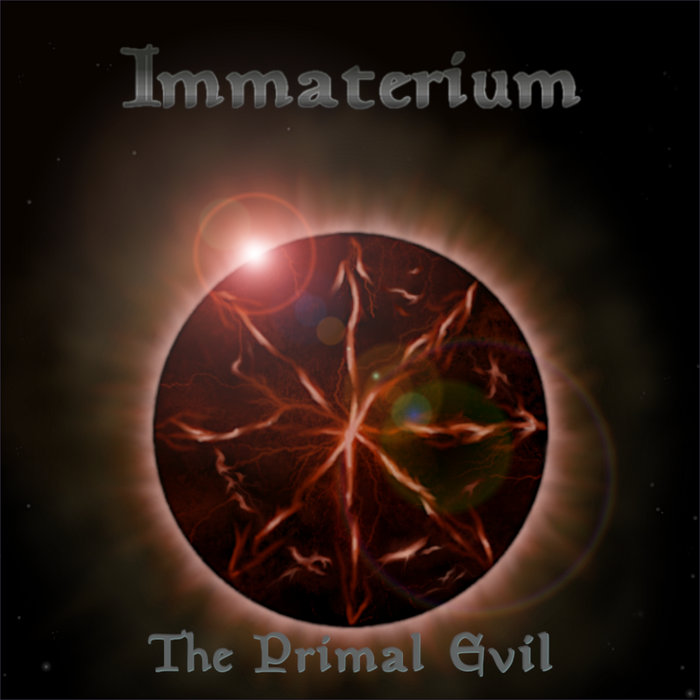 The Primal Evil | Immaterium