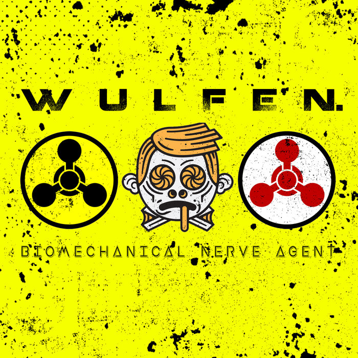 Biomechanical Nerve Agent | wulfen. | wulf.exe