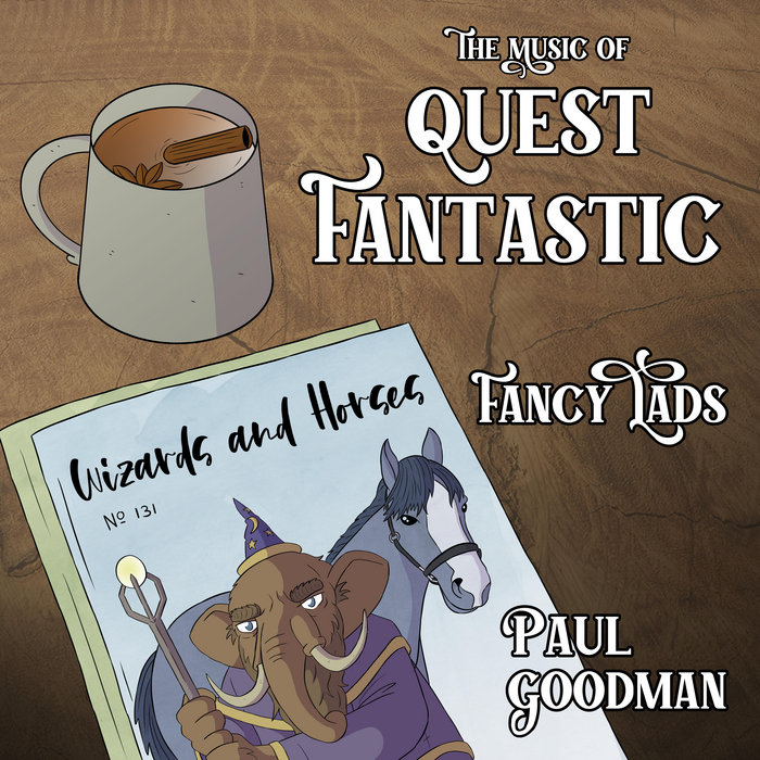 Fancy Lads | Paul Goodman | Quest Fantastic