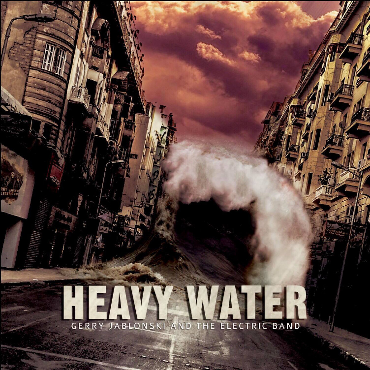 Heavy Water | Gerry Jablonski & The Electric Band | Gerry Jablonski Band