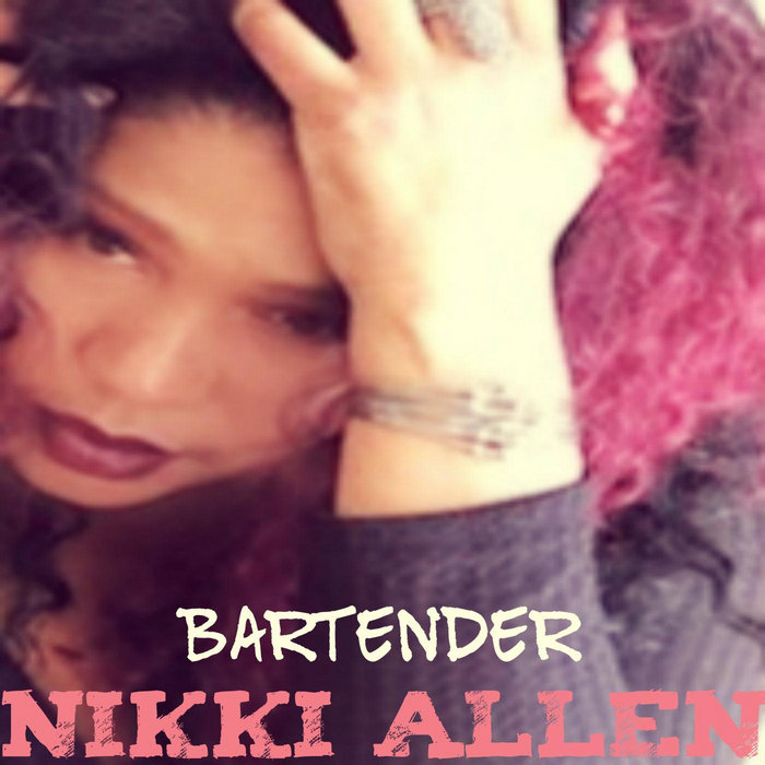 Bartender | Nikki Allen
