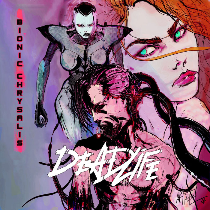 Bionic Chrysalis | DEADLIFE | NewRetroWave