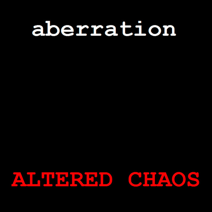 Altered Chaos | Aberration