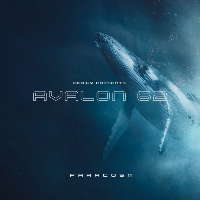 Paracosm | Aerium pres. Avalon 62 | TF.R