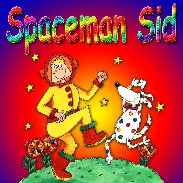 Spaceman Sid Action Songs (double album) | Spaceman Sid
