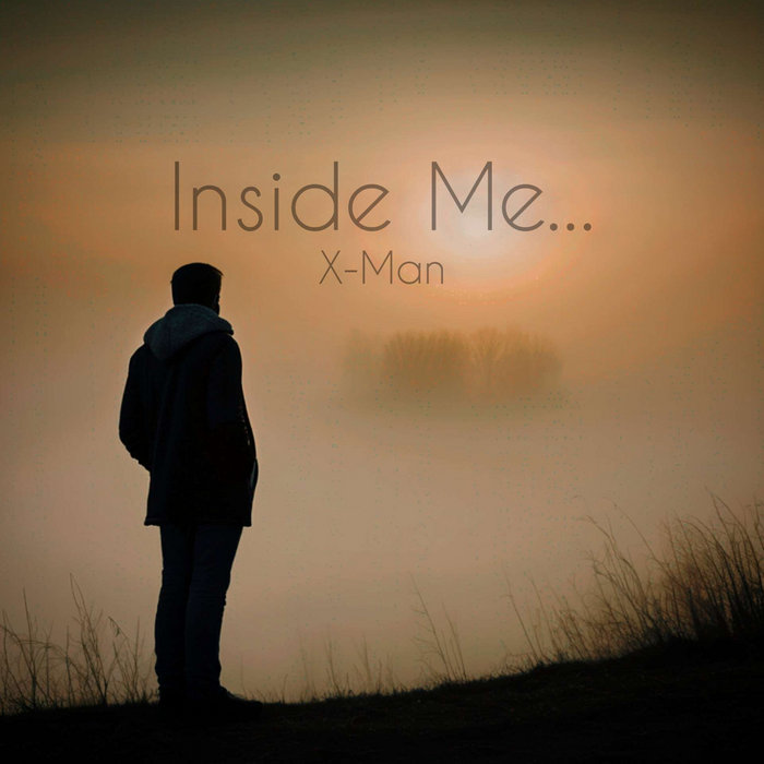 Inside Me… | X-Man
