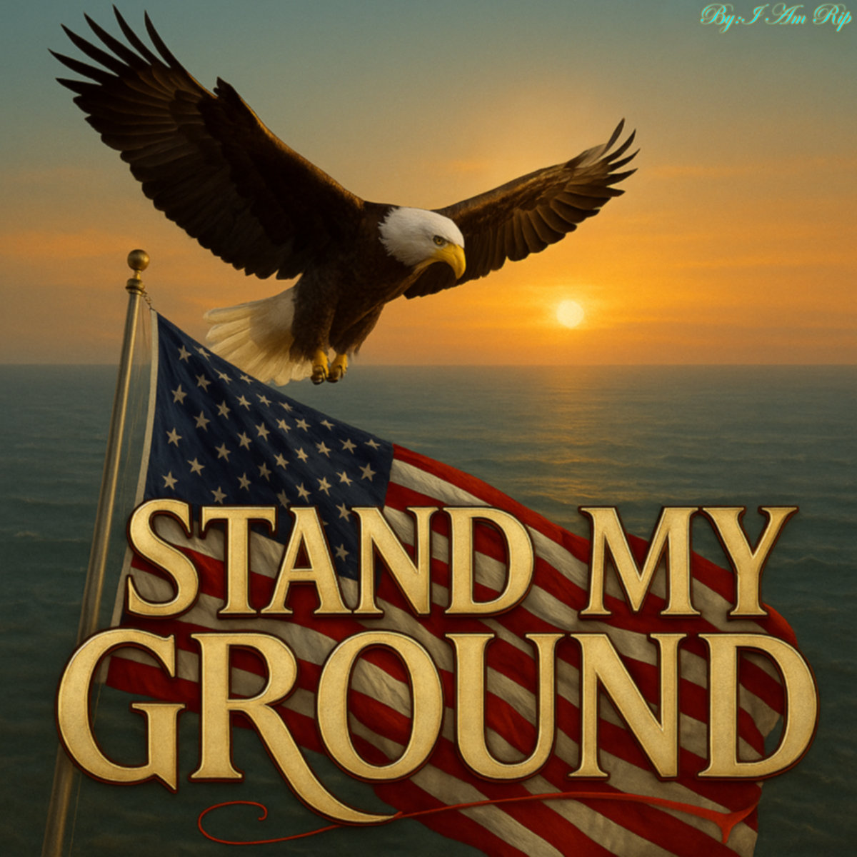 Stand My Ground | I Am Rip