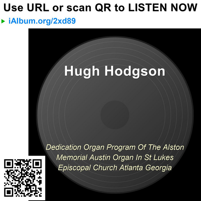 Dedication Organ Program Of The Alston Memorial Austin Organ In St ...