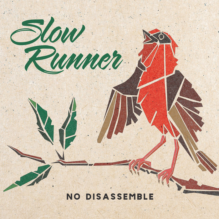 No Disassemble (Reassembled) | Slow Runner