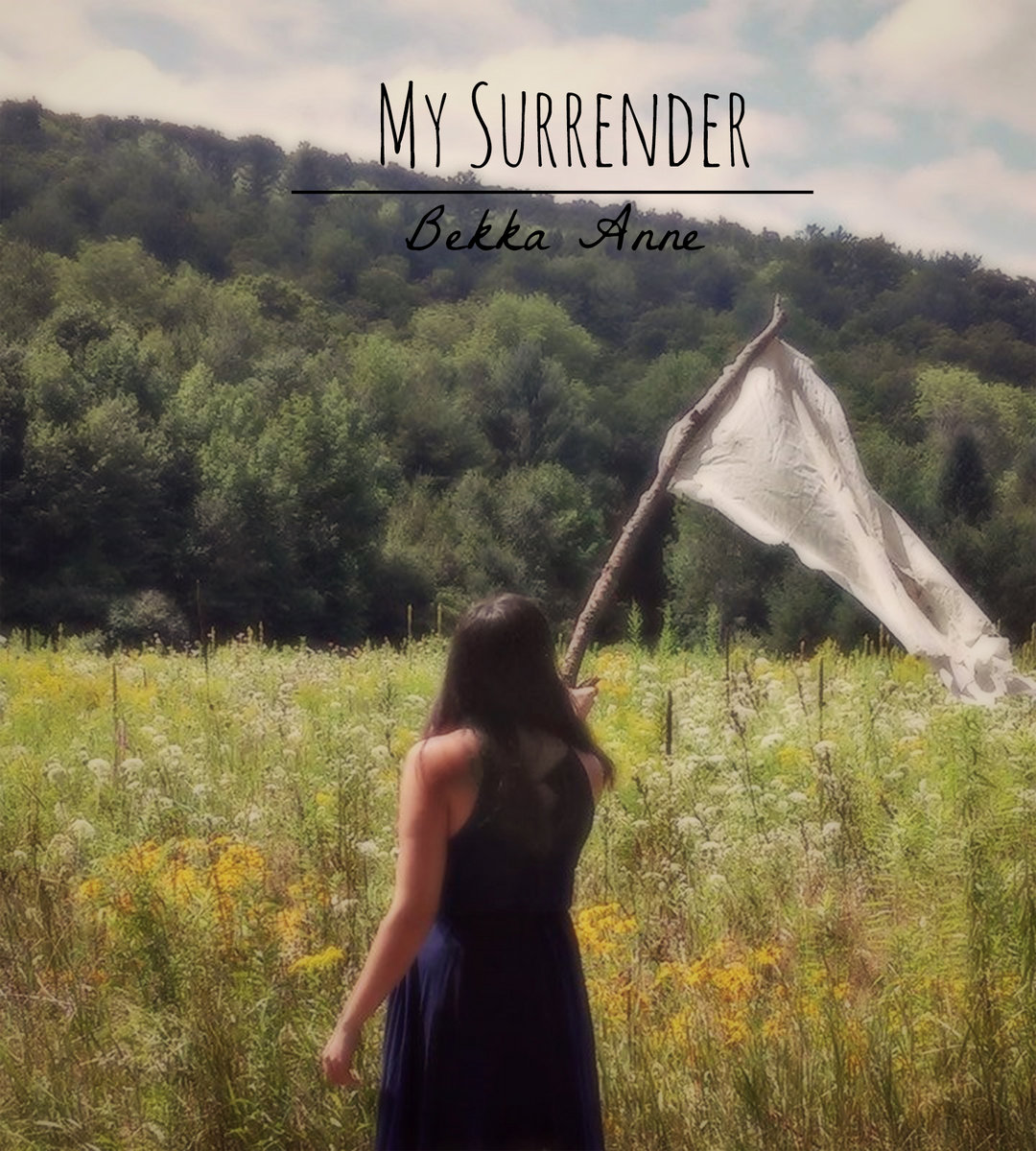 My Surrender | Bekka Anne