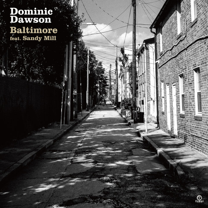 Baltimore feat. Sandy Mill | Dominic Dawson, Sandy Mill | Dominic Dawson