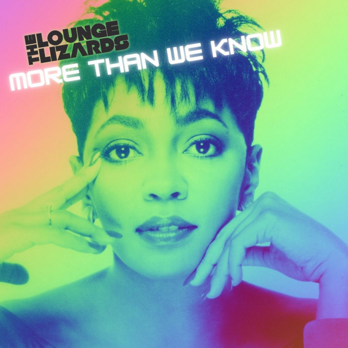 More Than We Know | DJ Kemit & Luke Austin are the Lounge Lizards | DJ ...