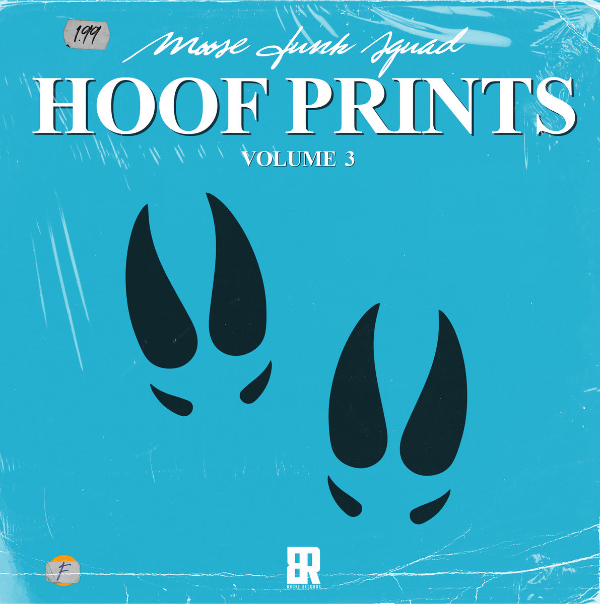 Hoof Prints, Vol.3 | Moose Funk Squad | Broke Records