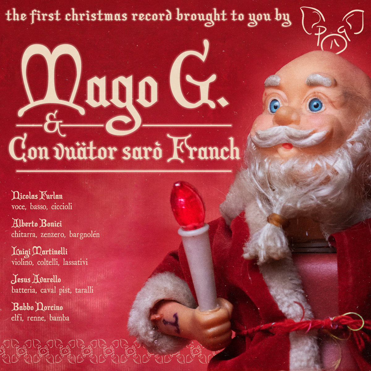 Mago G. / Con Vuätor Sarò Franch | P.O.G.