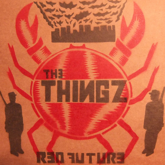 RED FUTURE | The Thingz