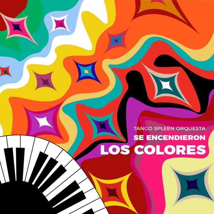 Se Encendieron Los Colores | Tango Spleen Orquesta