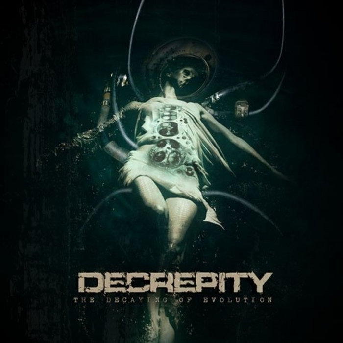 The Decaying of Evolution | Decrepity | Cryogenic Records