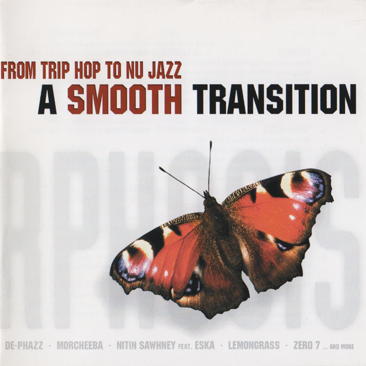 From Trip Hop to Nu Jazz∶ A Smooth Transition, Volume 1 | A Smooth ...