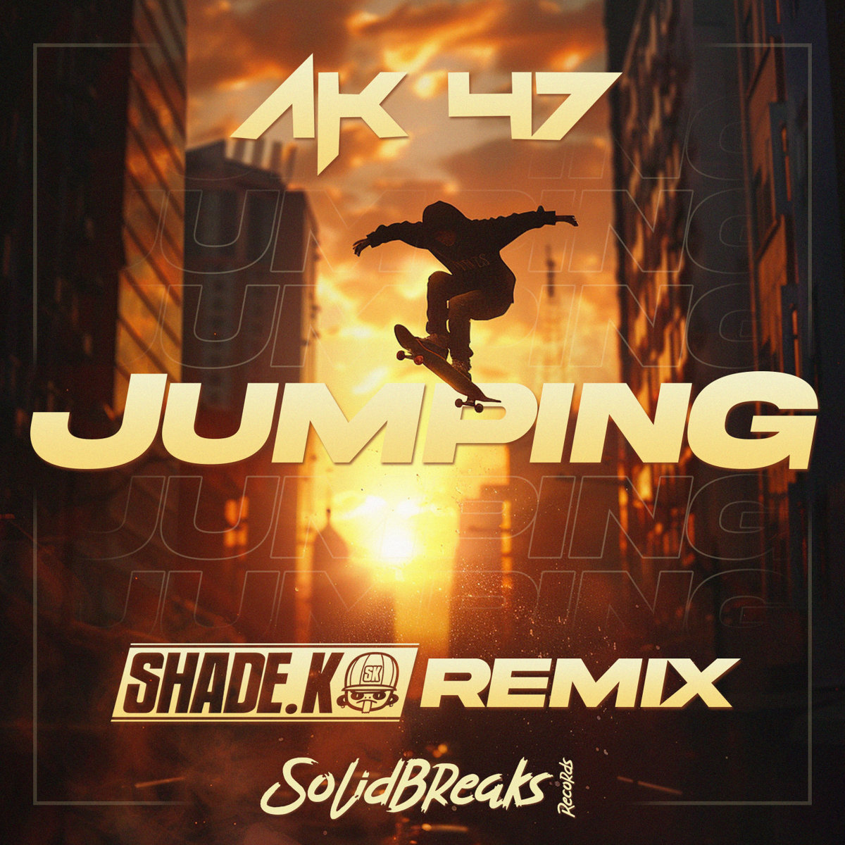 AK47 - Jumping (Shade K Private Remix) | shade k, ak47 | Solid Breaks