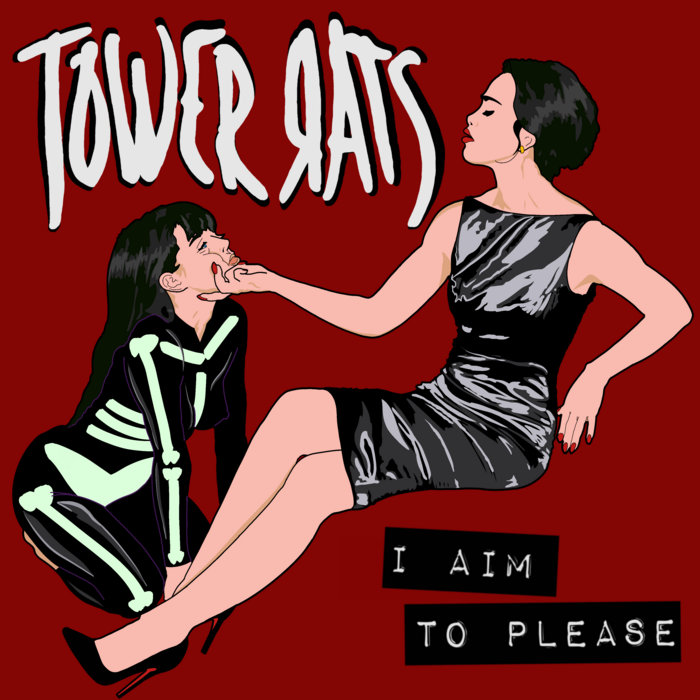 I Aim To Please | Tower Rats