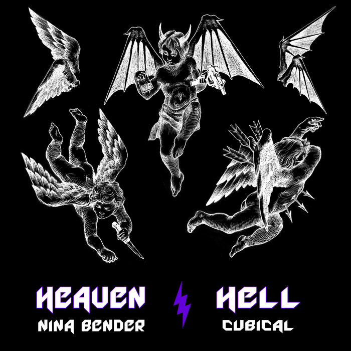 Heaven & Hell | Cubical & Nina Bender