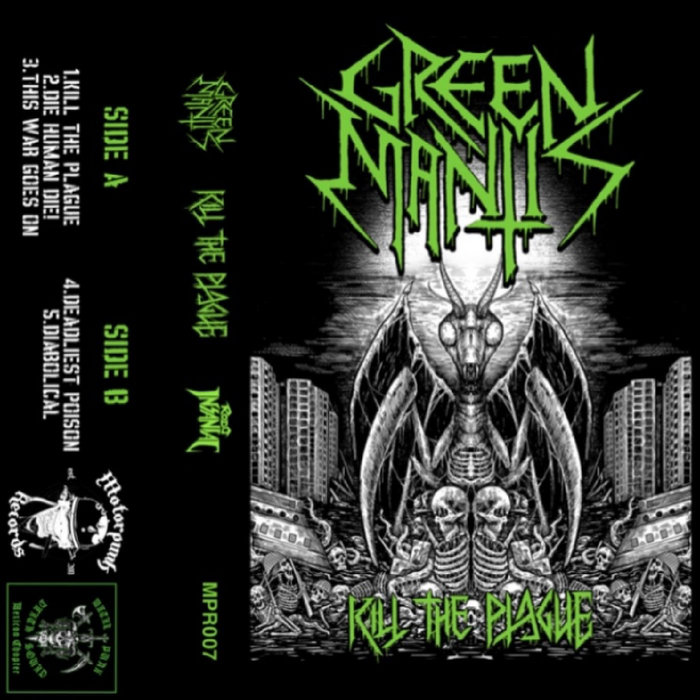 Green Mantis - Kill The Plague | Green Mantis | Motorpunk Records