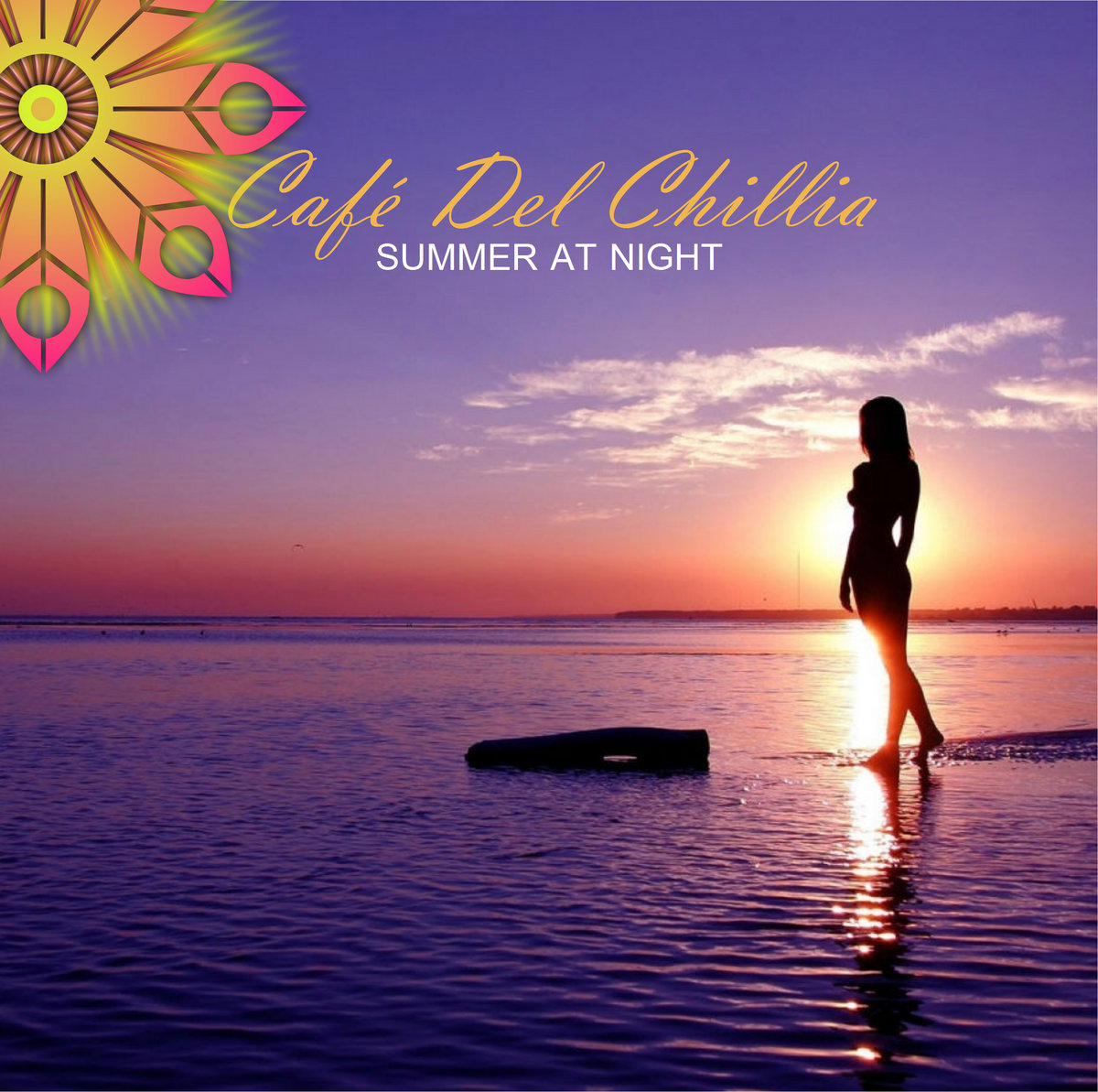 Summer At Night | Café Del Chillia