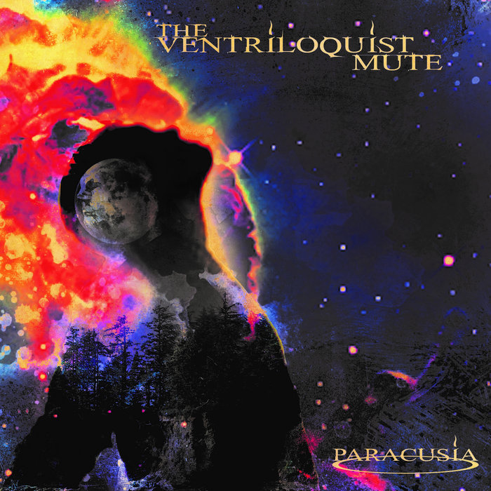 Paracusia | The Ventriloquist Mute