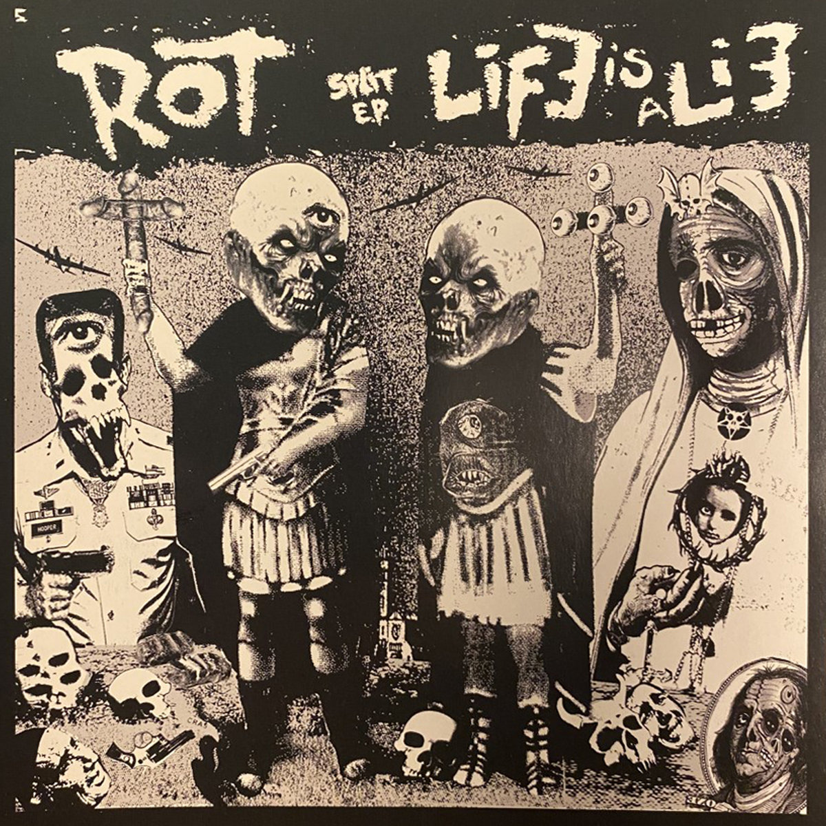 Split 7” EP | Rot / Life is a Lie | RFL RECORDS