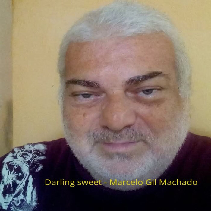 Darling sweet | Marcelo Gil Machado