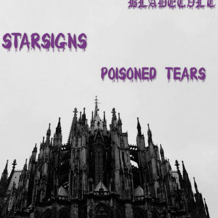 poisoned tears | starsigns
