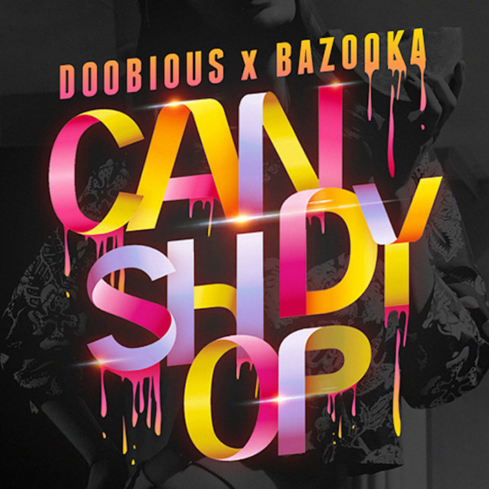 Candy Shop w/ Bazooka | Doobious