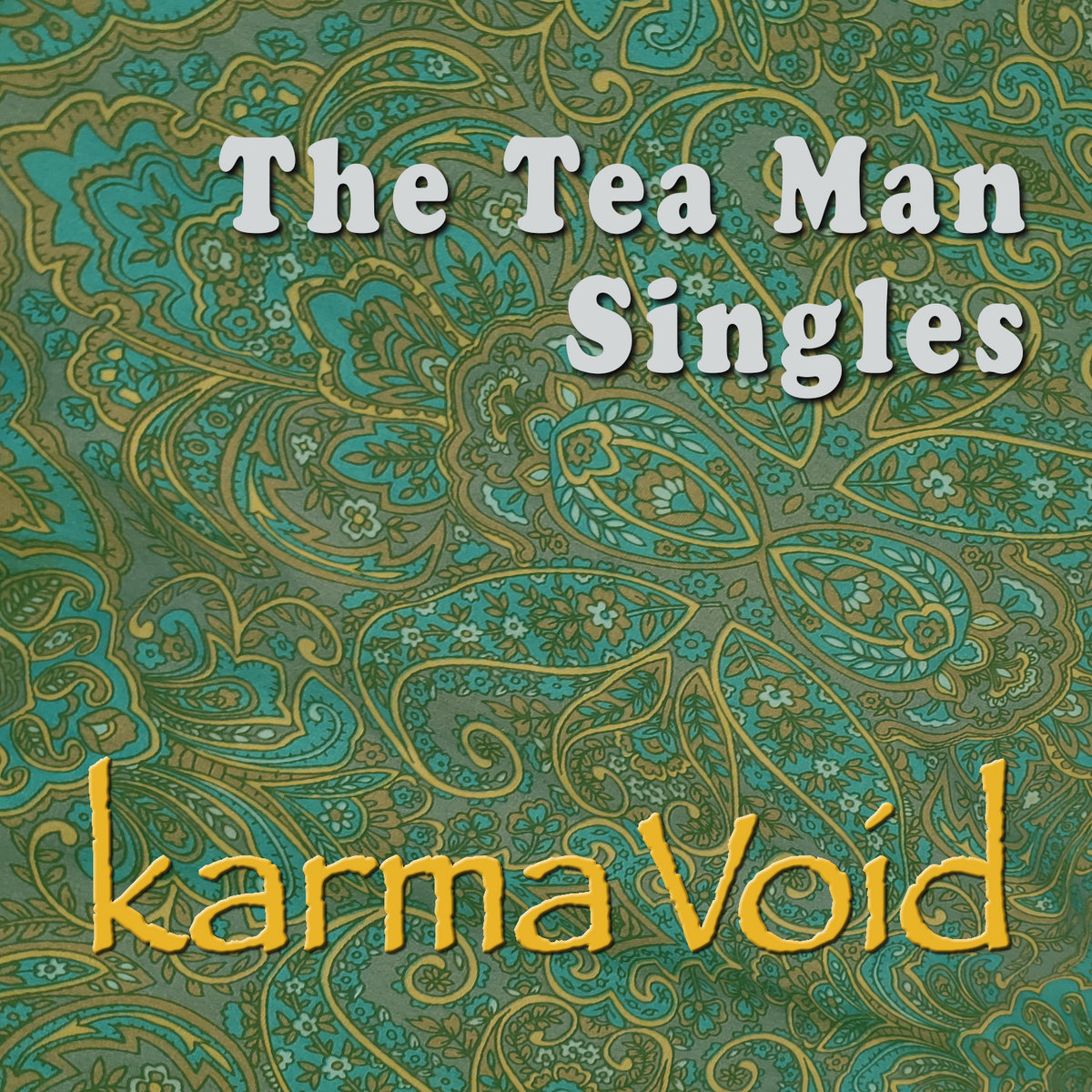 The Tea Man Singles | karma Void