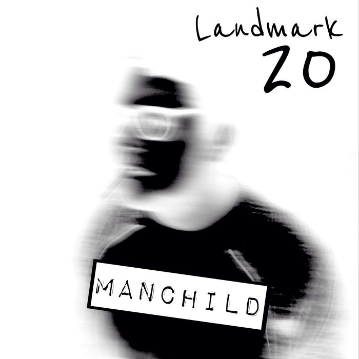 Manchild - Single | Landmark 20