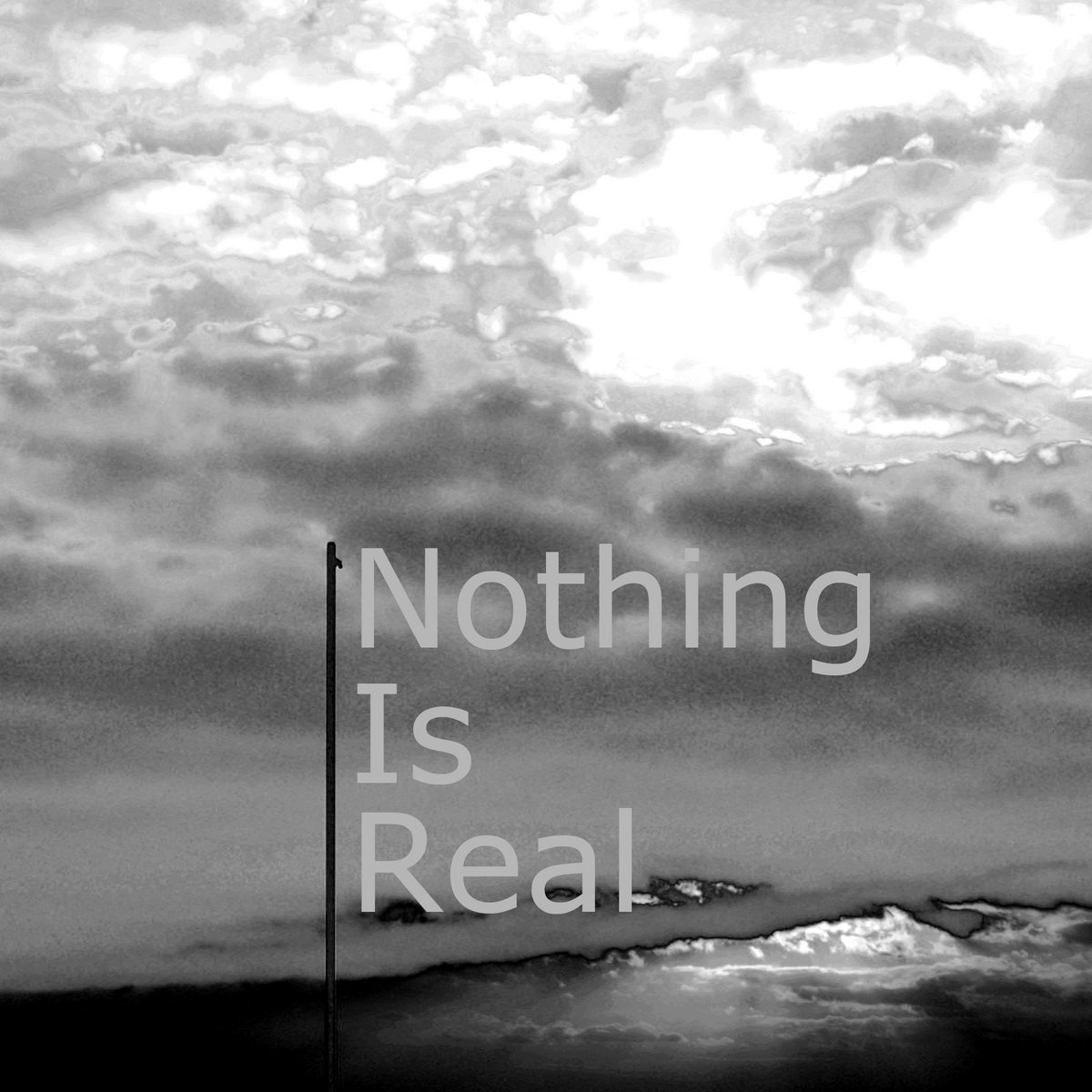 Nothing Is Real | Chuter