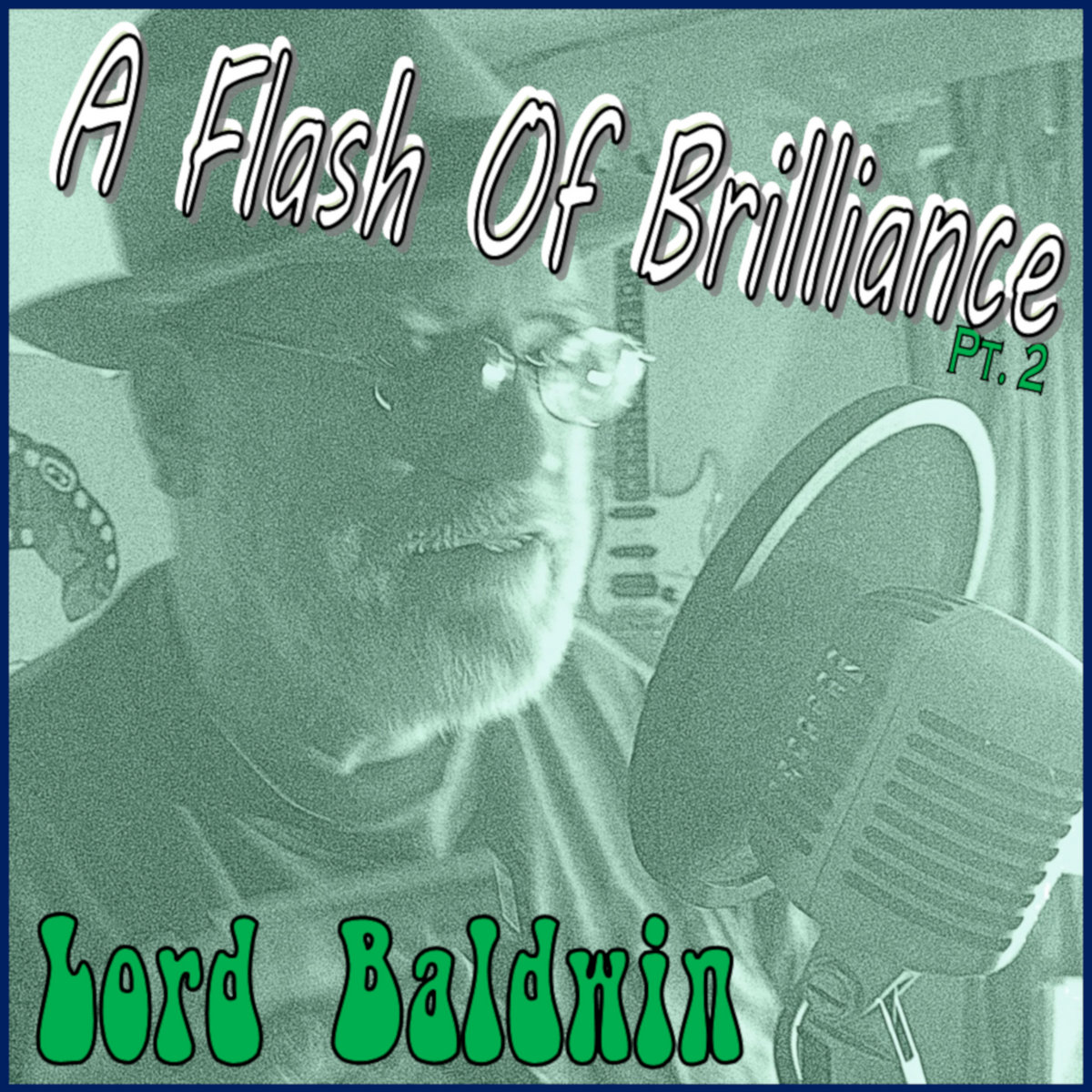 A Flash Of Brilliance - Part 2 | Lord Baldwin