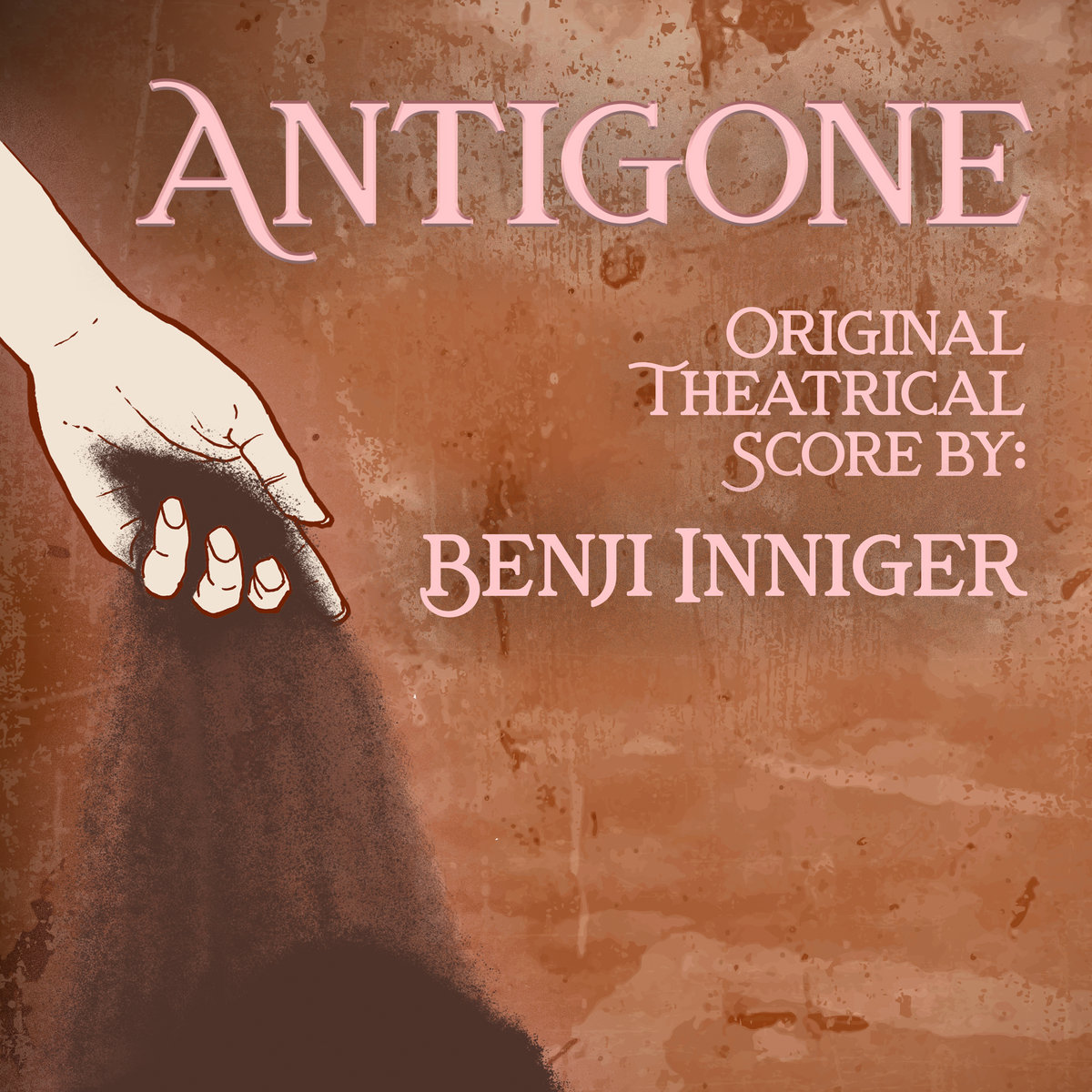 Antigone (Original Theatrical Score) | Benji Inniger