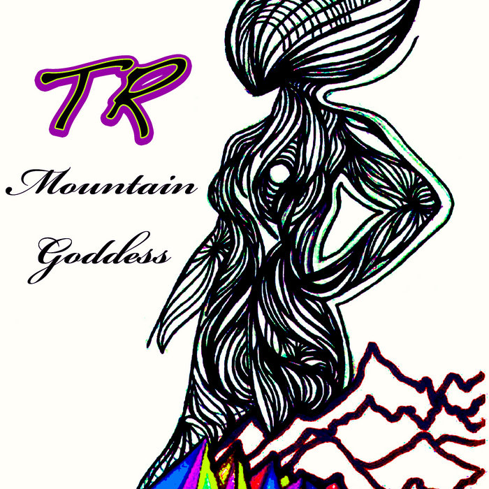 Mountain Goddess | TR