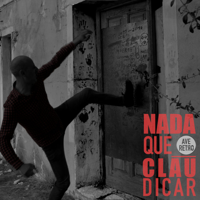Nada que claudicar | Ave Retro