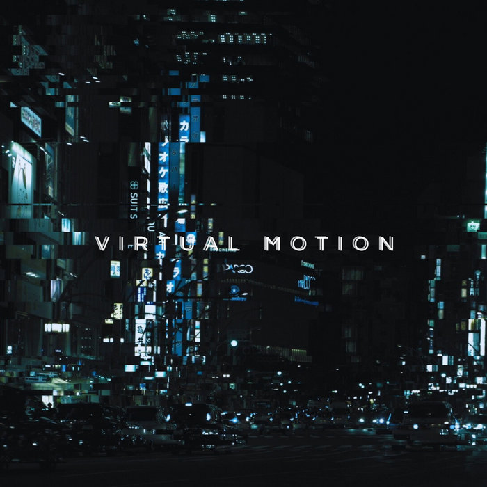 Virtual Motion | Juche