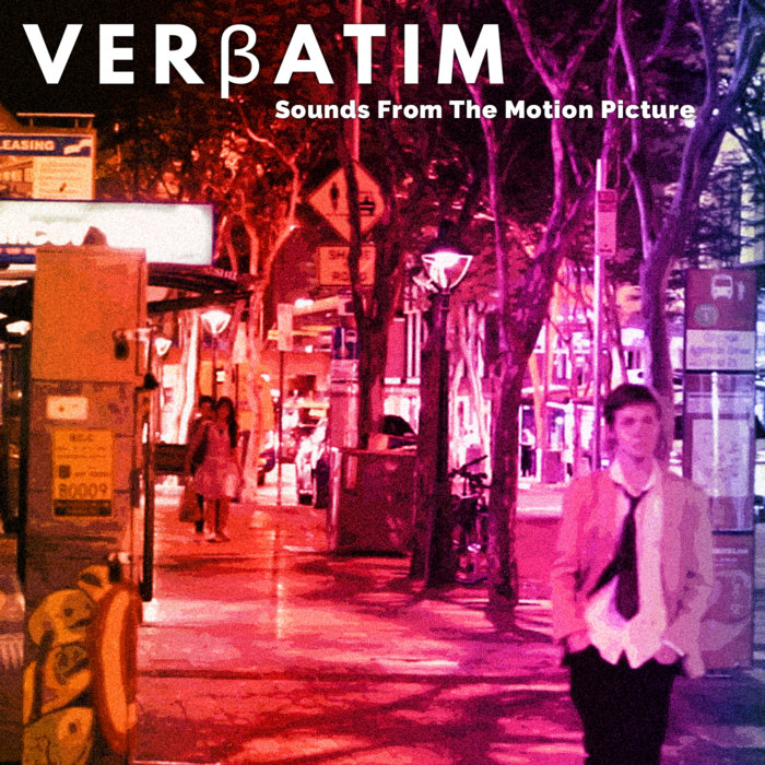 Verbatim: Sounds From the Motion Picture | CrystalFissure