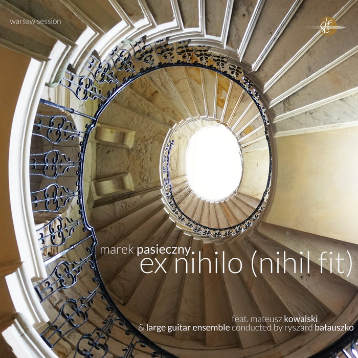 Ex Nihilo (Nihil Fit) 2, The Warsaw Session | MAREK PASIECZNY