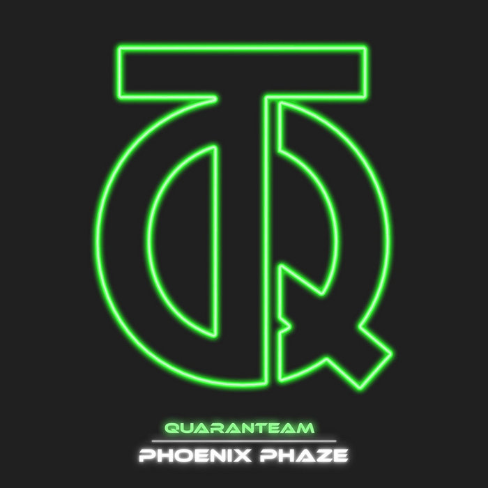 Phoenix Phaze | Quaranteam