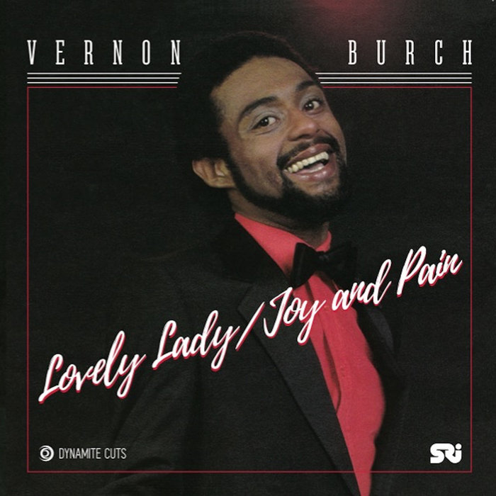 Lovely lady / Joy and pain (NO DIGITAL) | Vernon Burch | Dynamite cuts