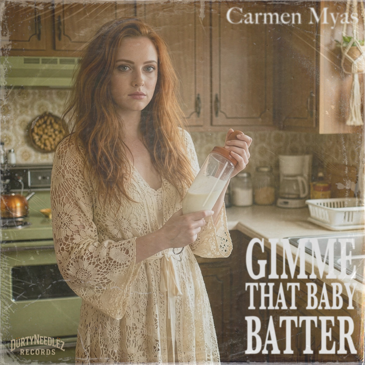 Gimme That Baby Batter - - Carmen Myas (Lost/Banned 1970s Folk) | Dürty ...